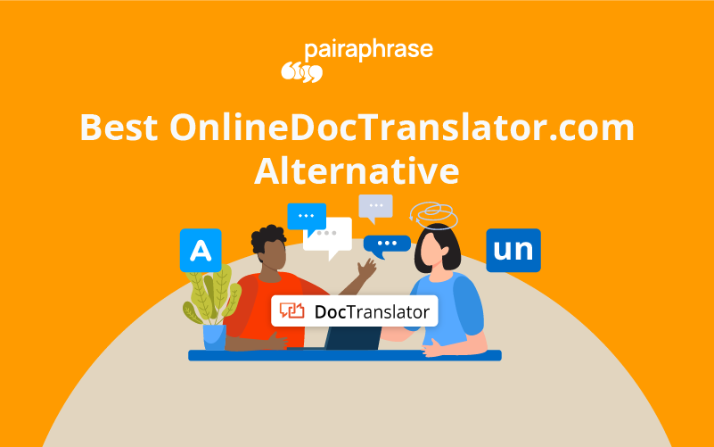 Best OnlineDocTranslator.com Alternative [2025]